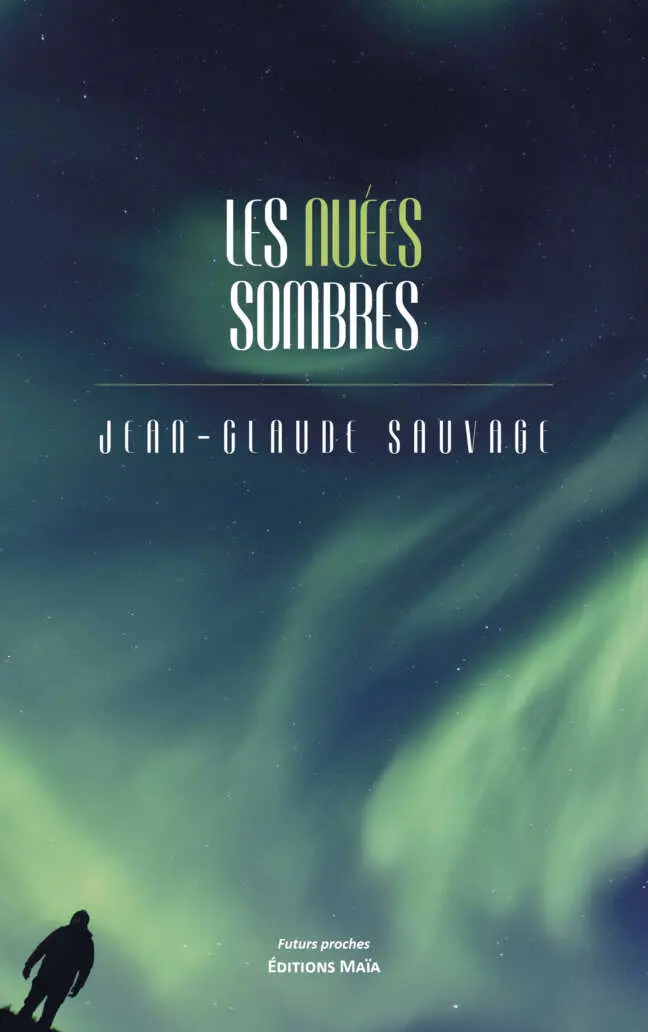 Les nuées sombres par Jean-Claude Sauvage • Achat en ligne avec ...