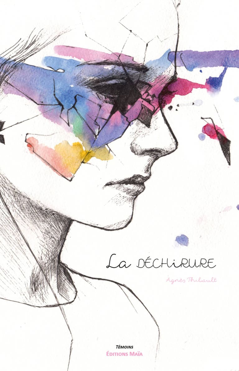 La déchirure par Agnès Thibault • Achat en ligne avec Editions Maïa
