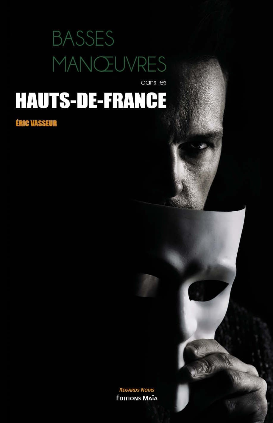 Entretien avec Eric Vasseur - Basses manoeuvres dans les Hauts-de ...