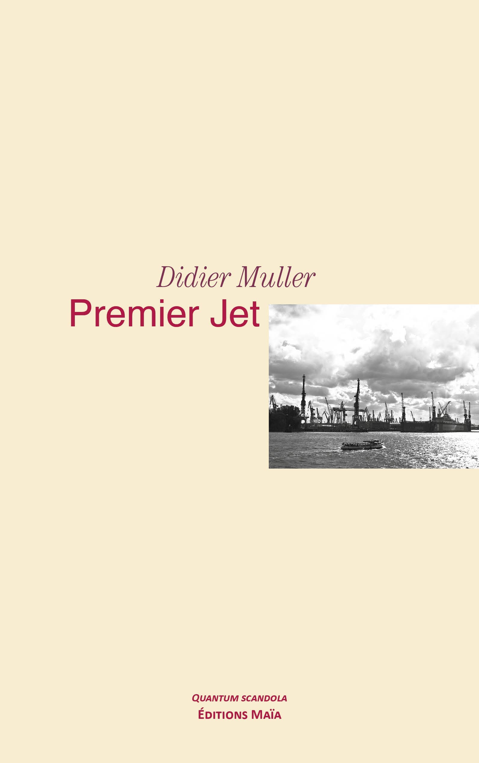 Premier jet par Didier Muller • Achat en ligne avec Editions Maïa