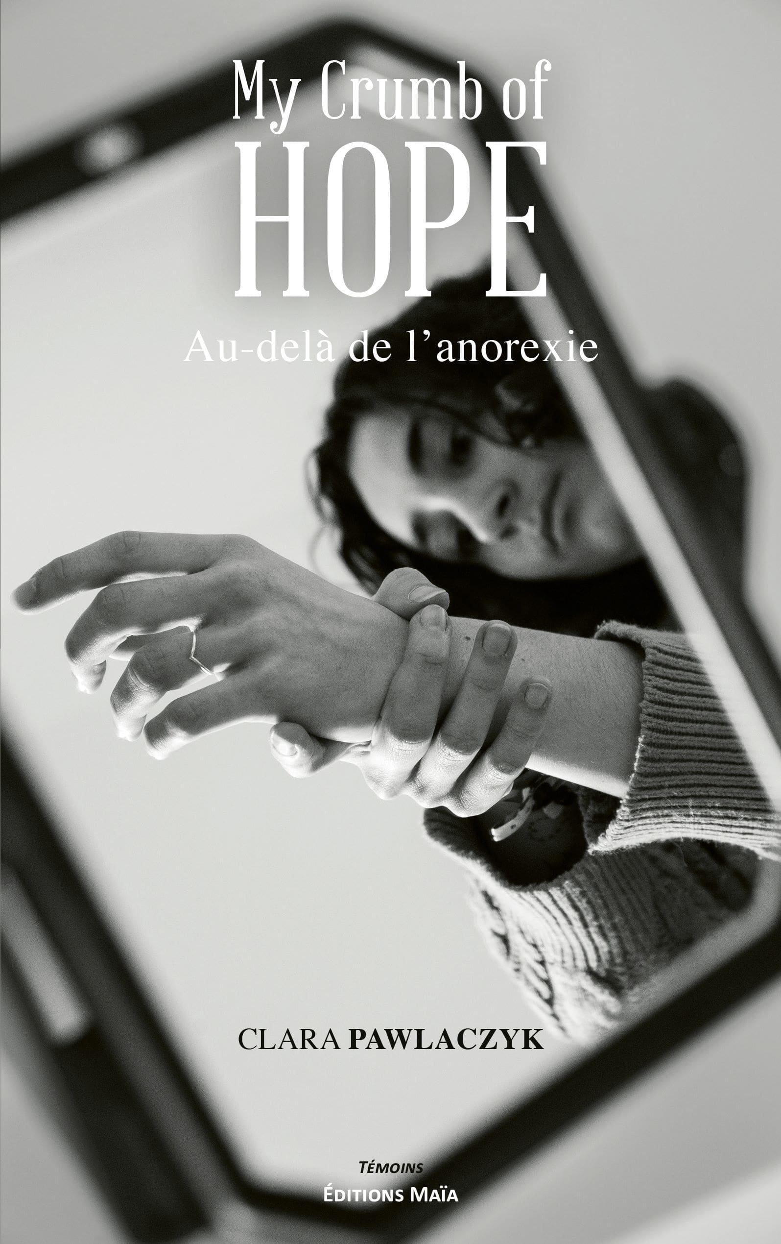 My Crumb of Hope par Clara Pawlaczyk • Achat en ligne avec Editions Maïa