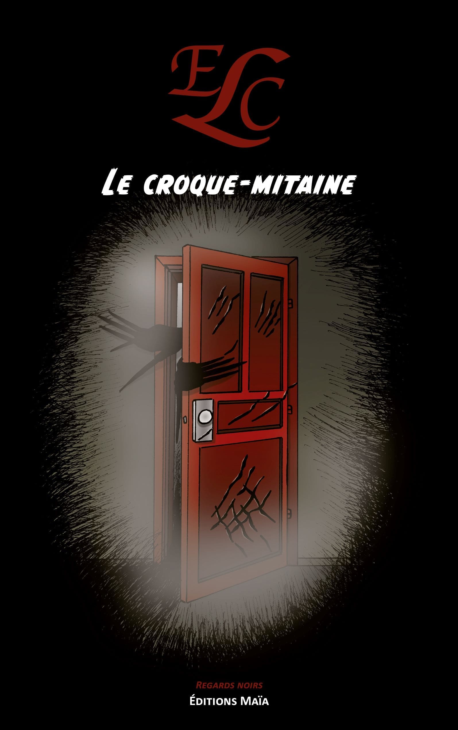 Le croque-mitaine par ELC • Achat en ligne avec Editions Maïa