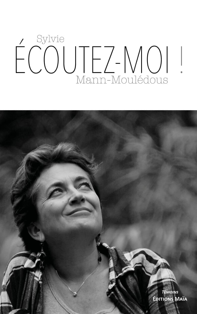 Écoutez-moi ! par Sylvie Mann-Moulédous • Achat en ligne avec Editions Maïa