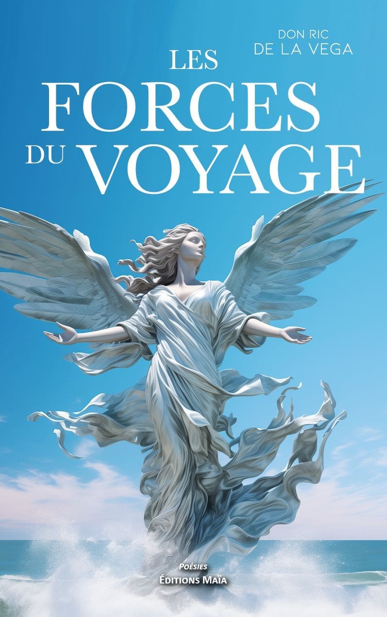 Les forces du voyage par Don Ric de la Vega • Achat en ligne avec ...