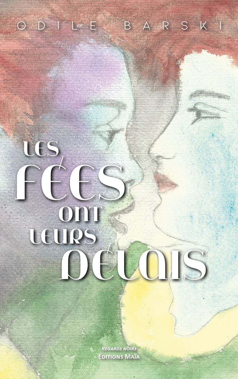 Les fées ont leurs délais par Odile Barski • Achat en ligne avec ...