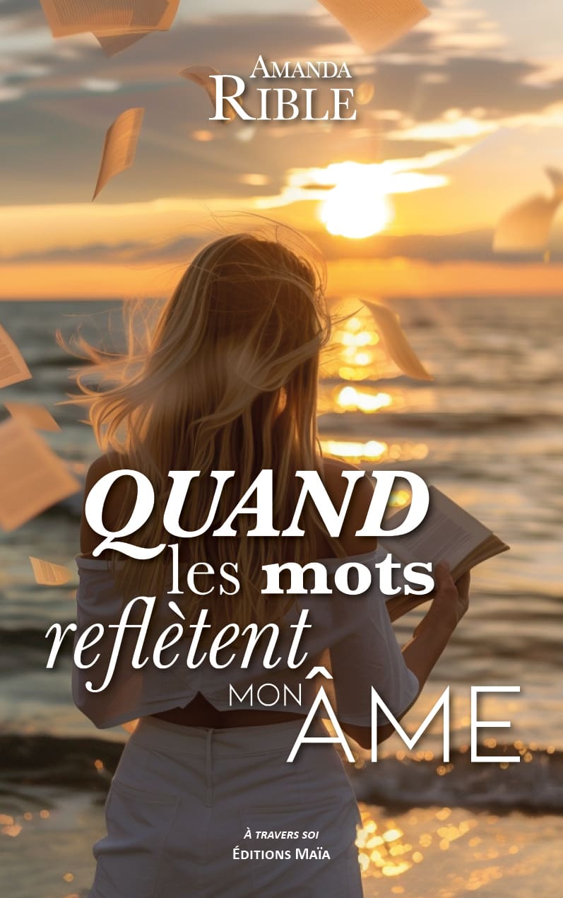Quand les mots reflètent mon âme par Amanda Rible • Achat en ligne avec ...