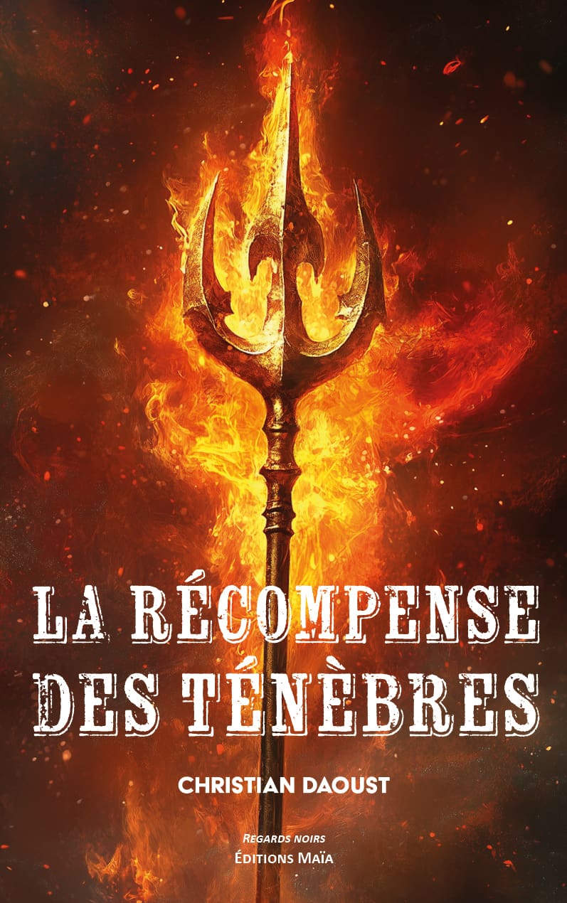 La Récompense des ténèbres par Christian Daoust • Achat en ligne avec ...
